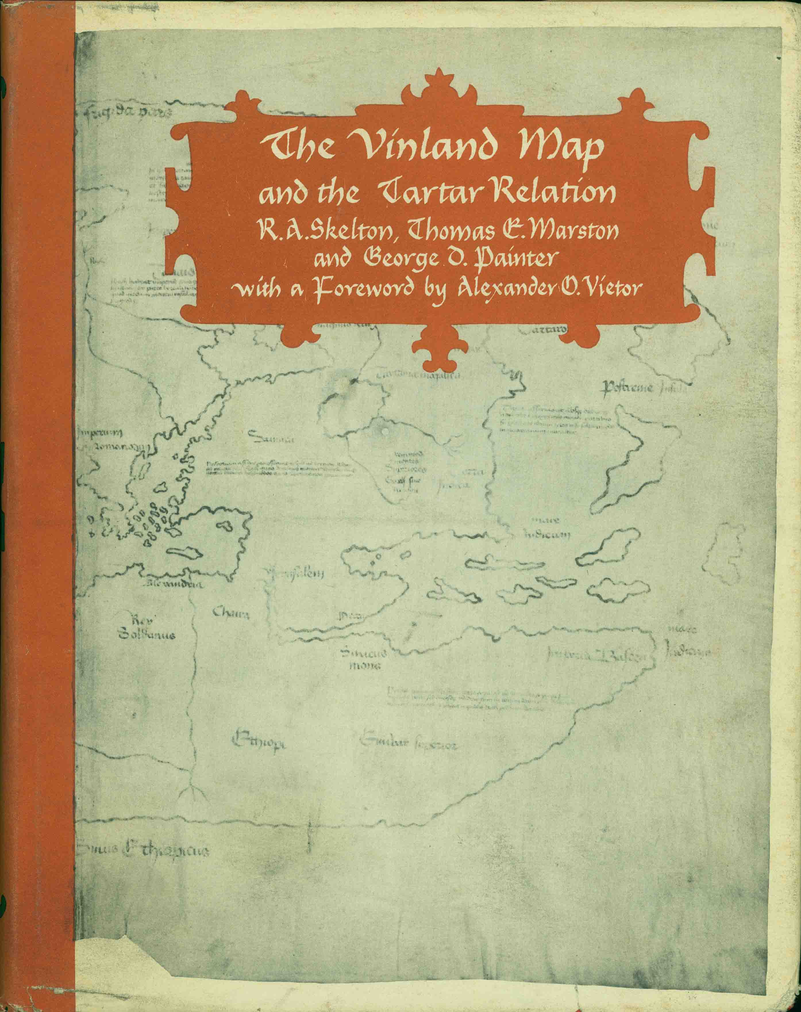 THE VINLAND MAP AND THE TARTAR RELATION.