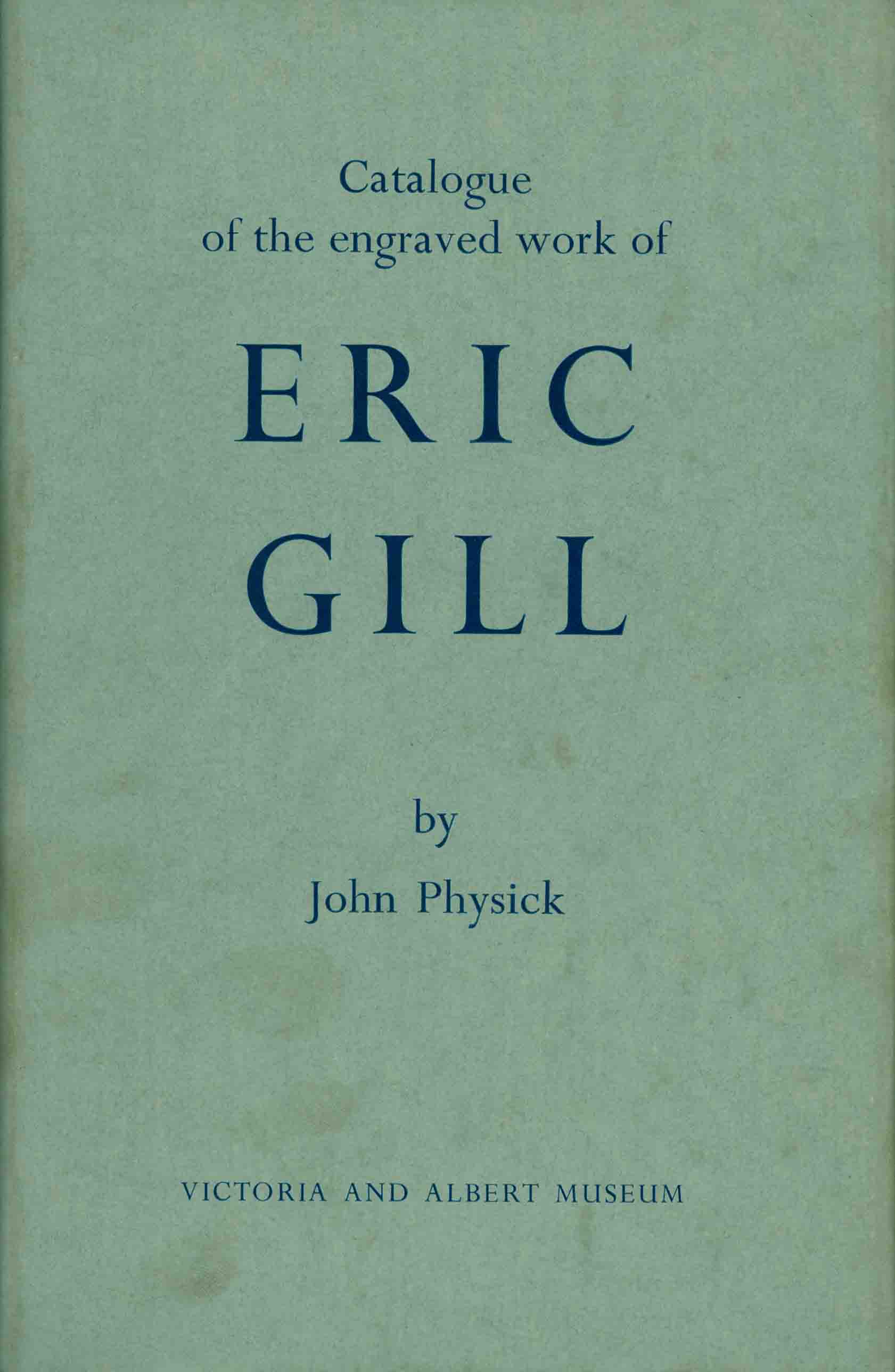 THE ENGRAVED WORK OF ERIC GILL.