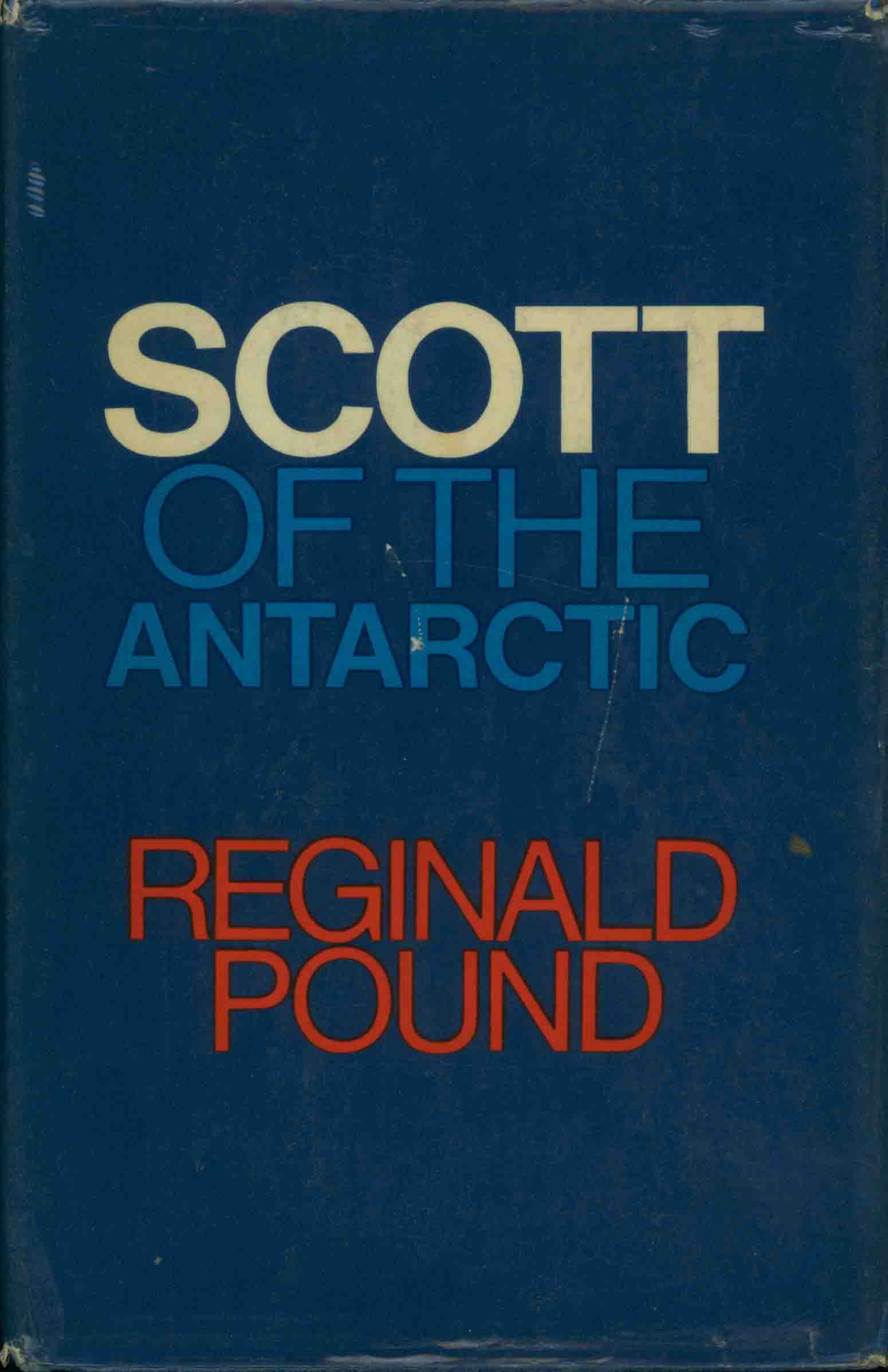 SCOTT OF THE ANTARCTIC.