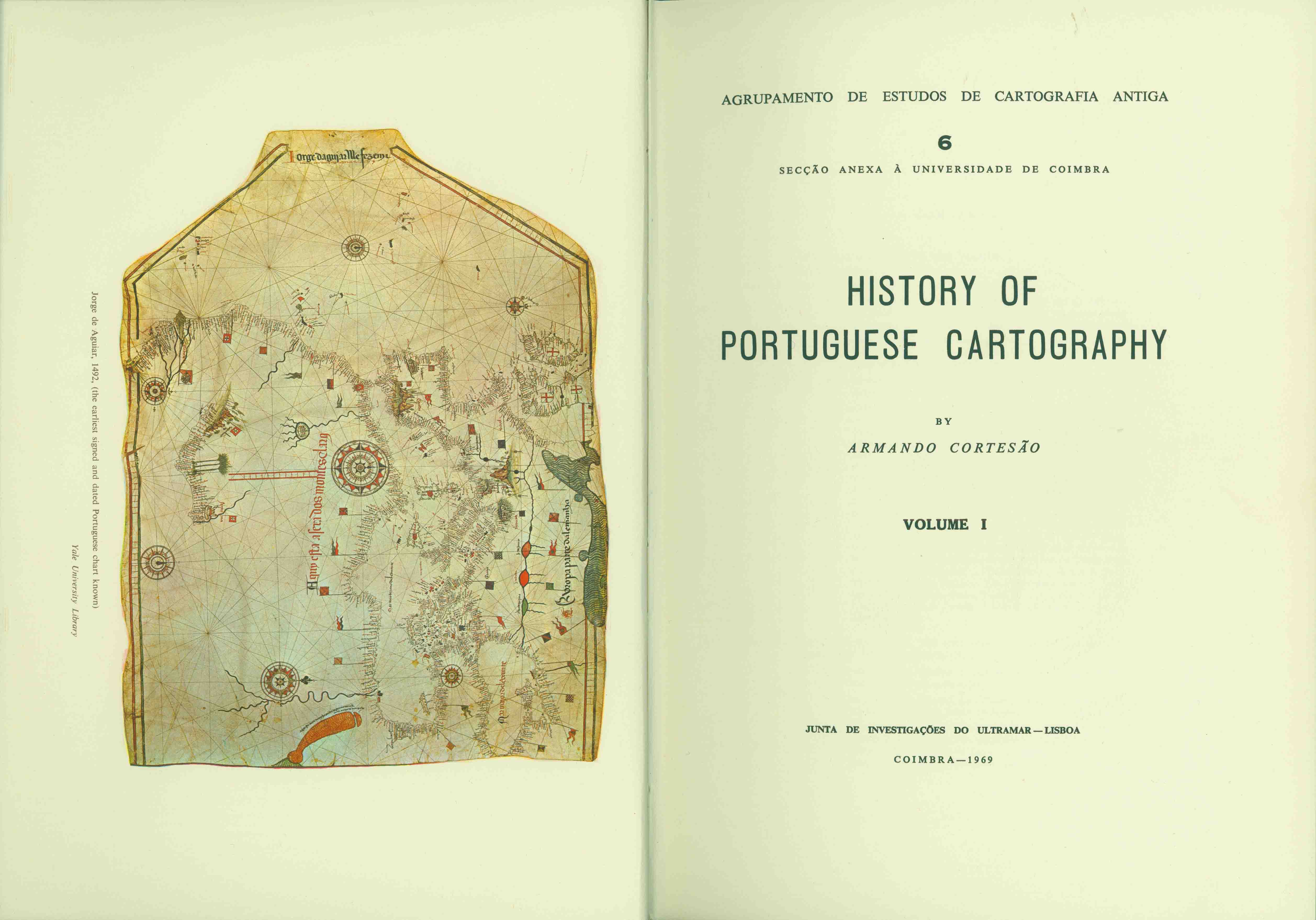 HISTORY OF PORTUGUESE CARTOGRAPHY. HISTORY OF PORTUGUESE CARTOGRAPHY.