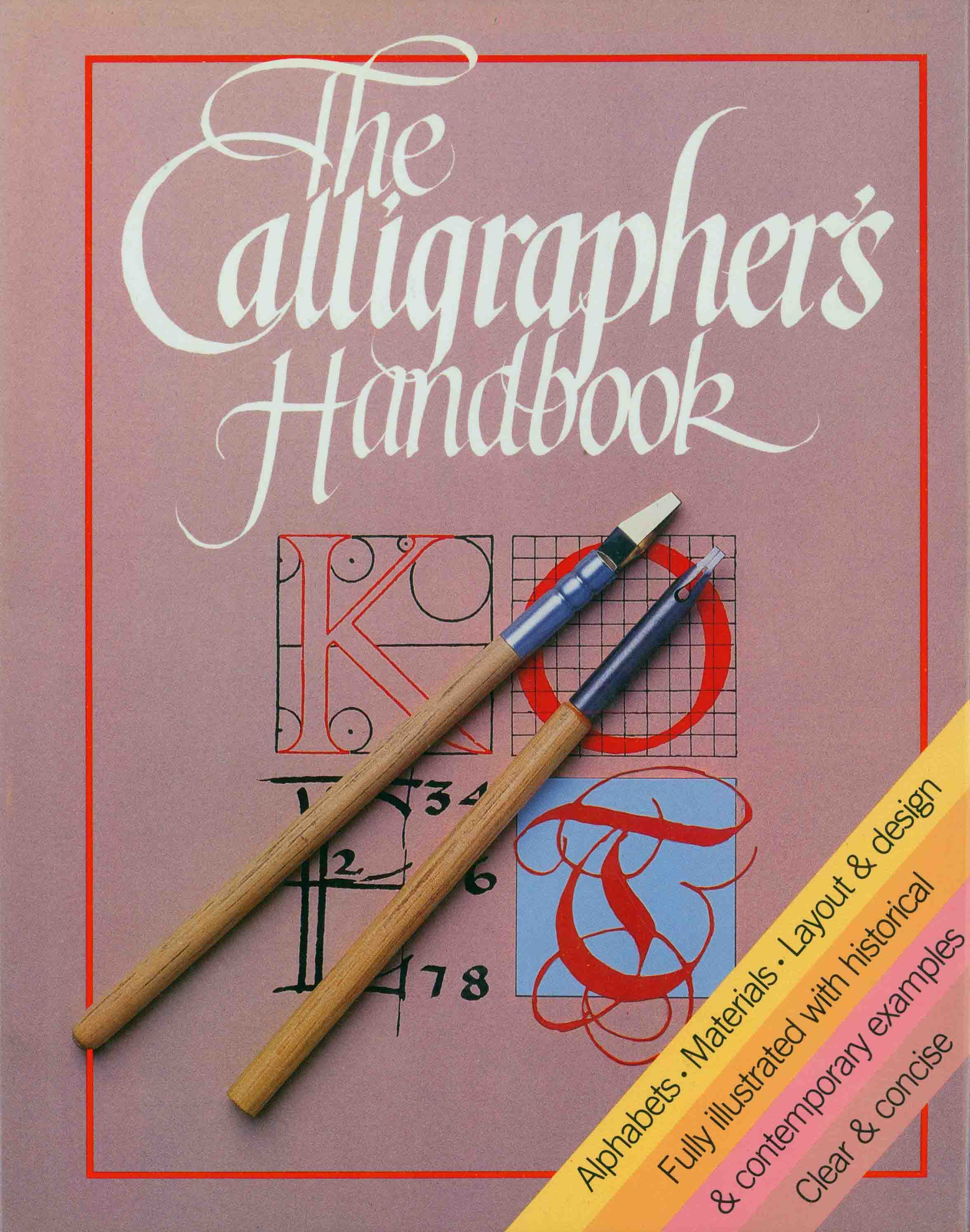 THE CALLIGRAPHER'S HANDBOOK.