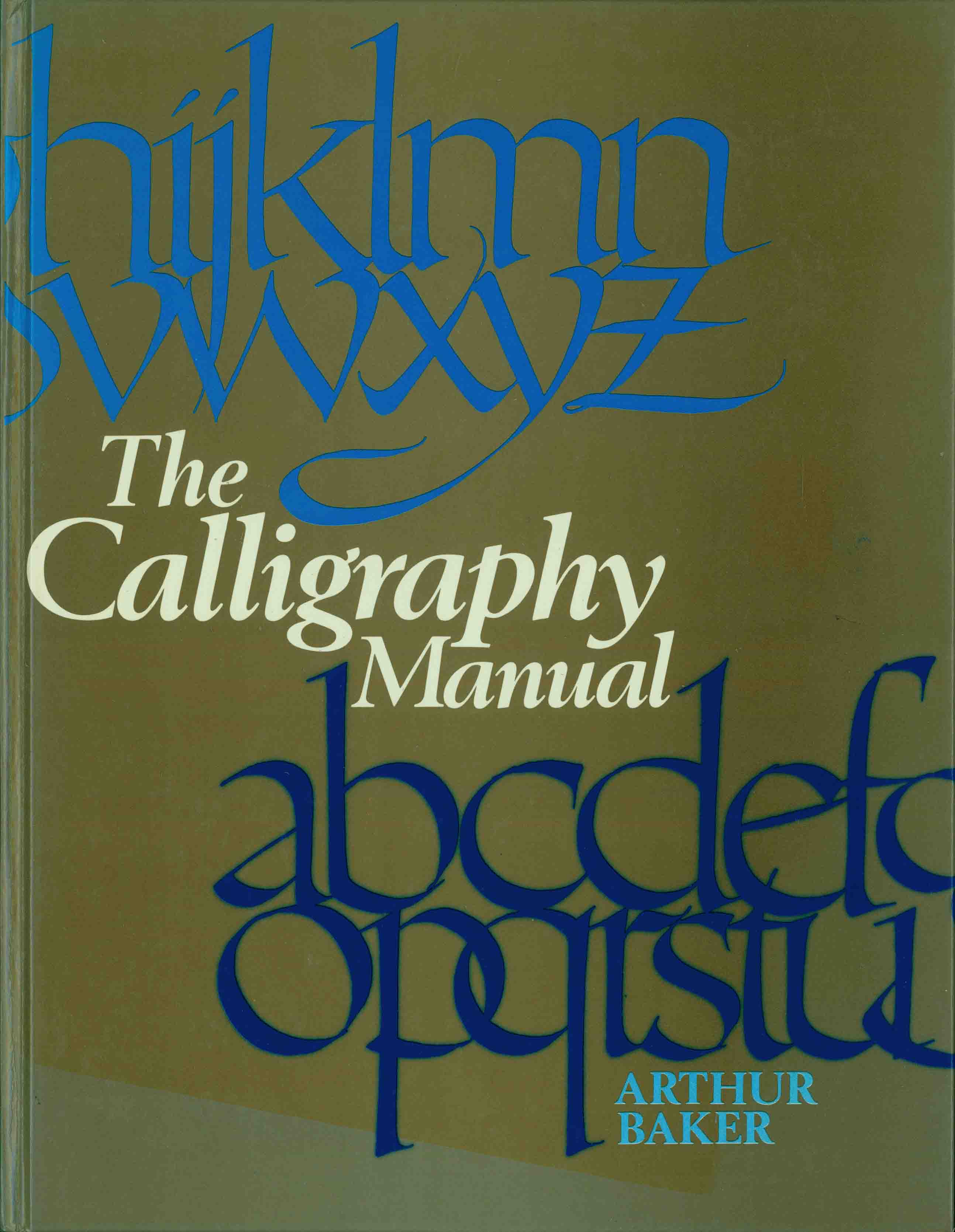 THE CALLIGRAPHY MANUAL.