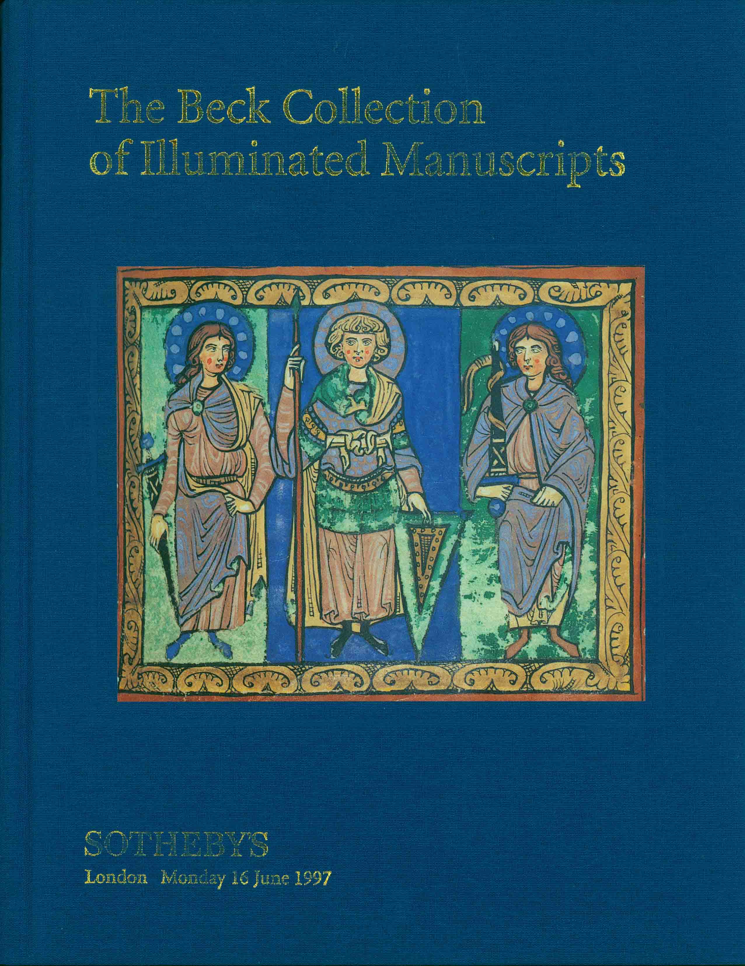 THE BECK COLLECTION OF ILLUMINATED MANUSCRIPTS.