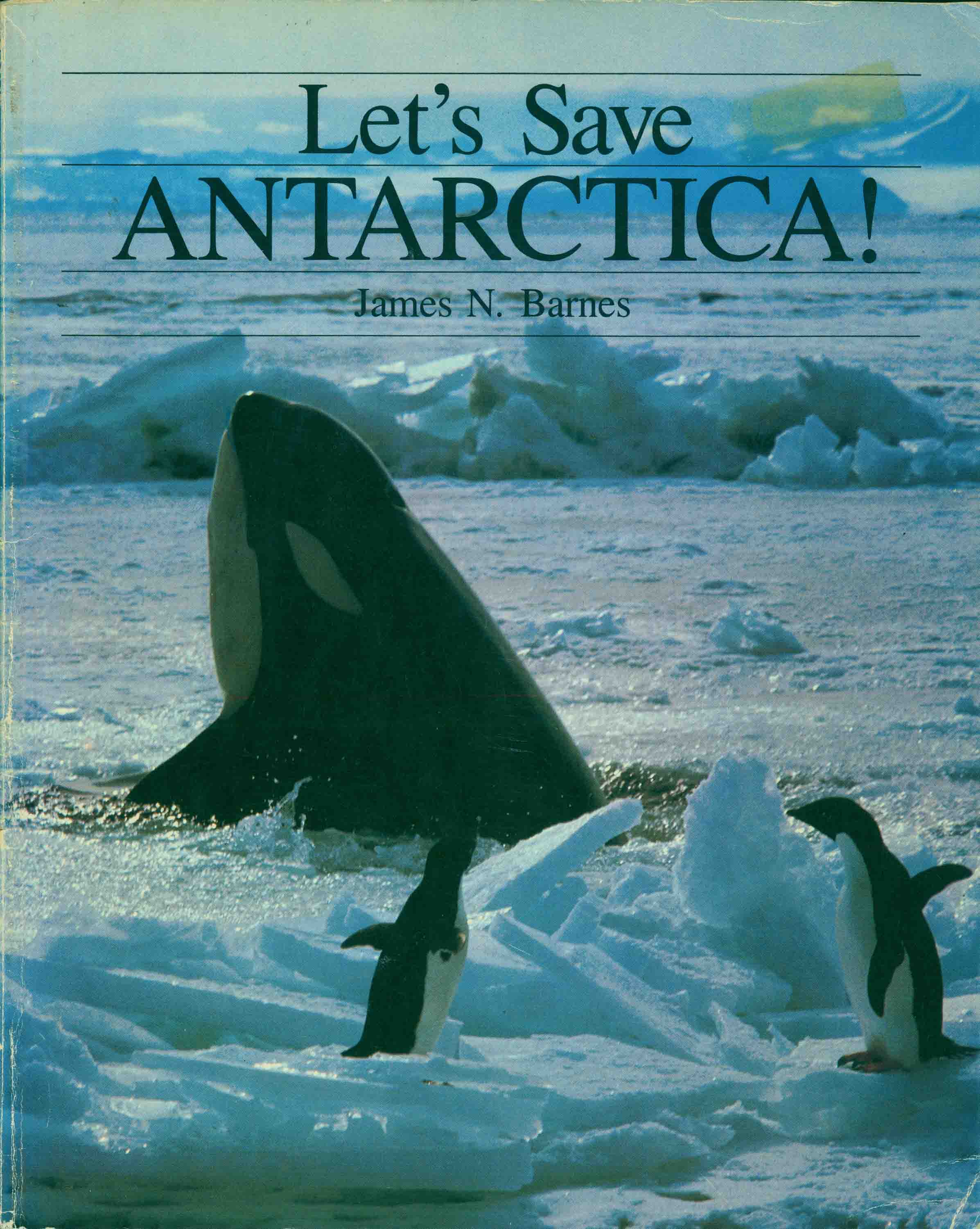 LET'S SAVE ANTARCTICA!