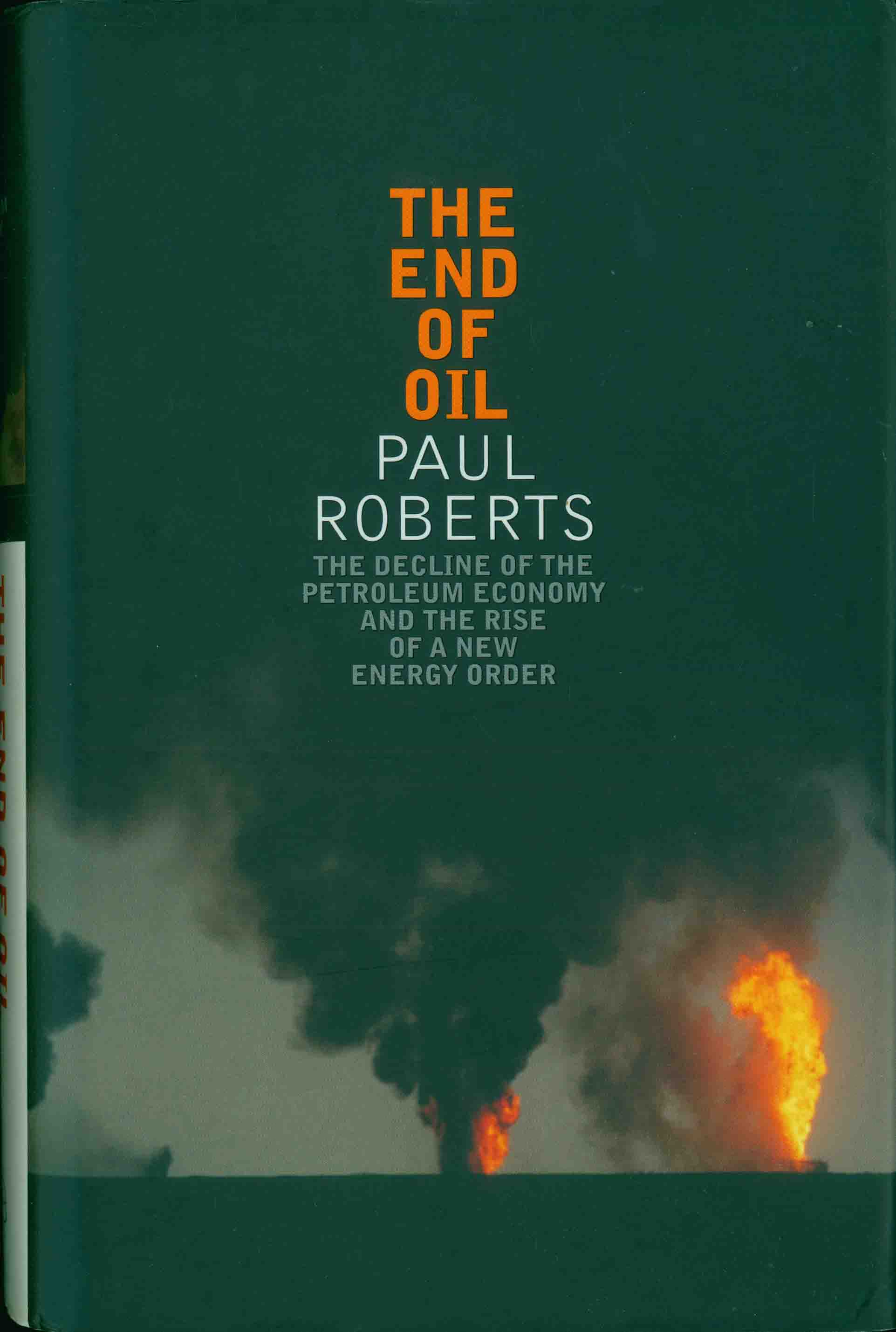 THE END OF OIL.