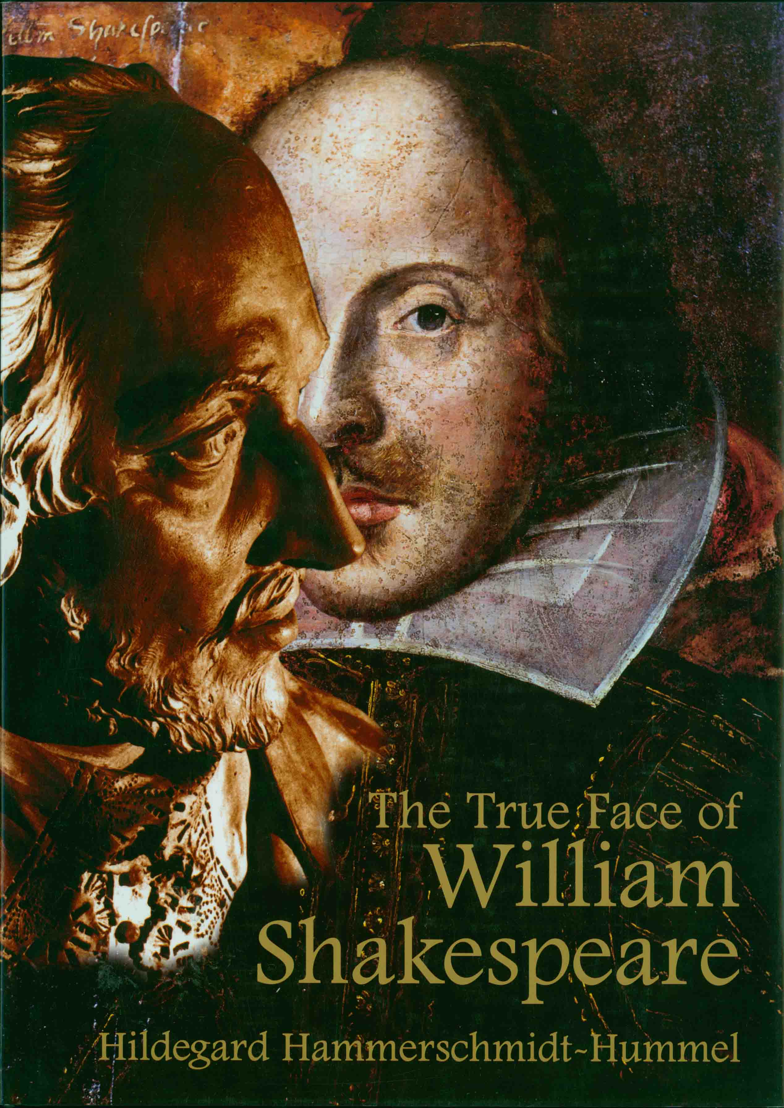 THE TRUE FACE OF WILLIAM SHAKESPEARE.