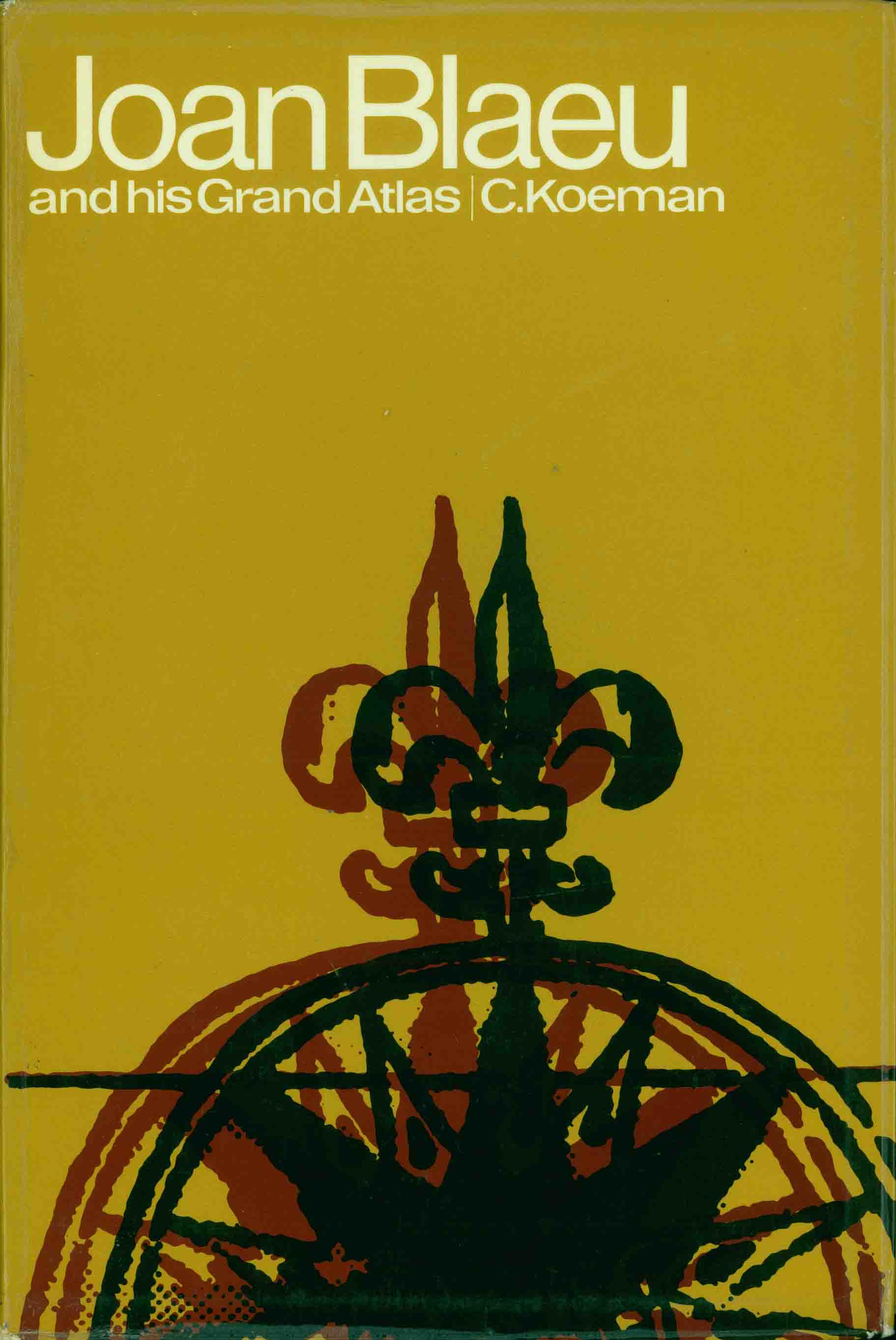 JOAN BLAEU AND HIS GRAND ATLAS.