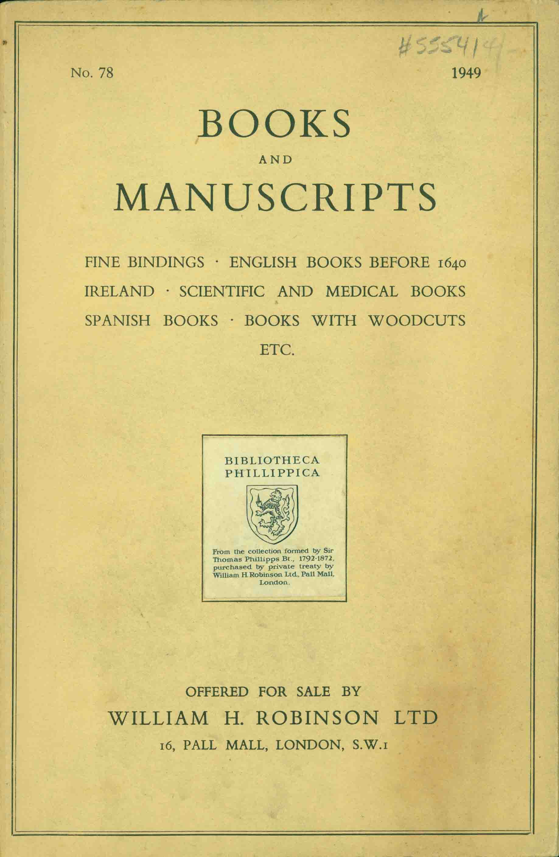 A SELECTION OF PRECIOUS MANUSCRIPTS, HISTORIC DOCUMENTS AND RARE BOOKS