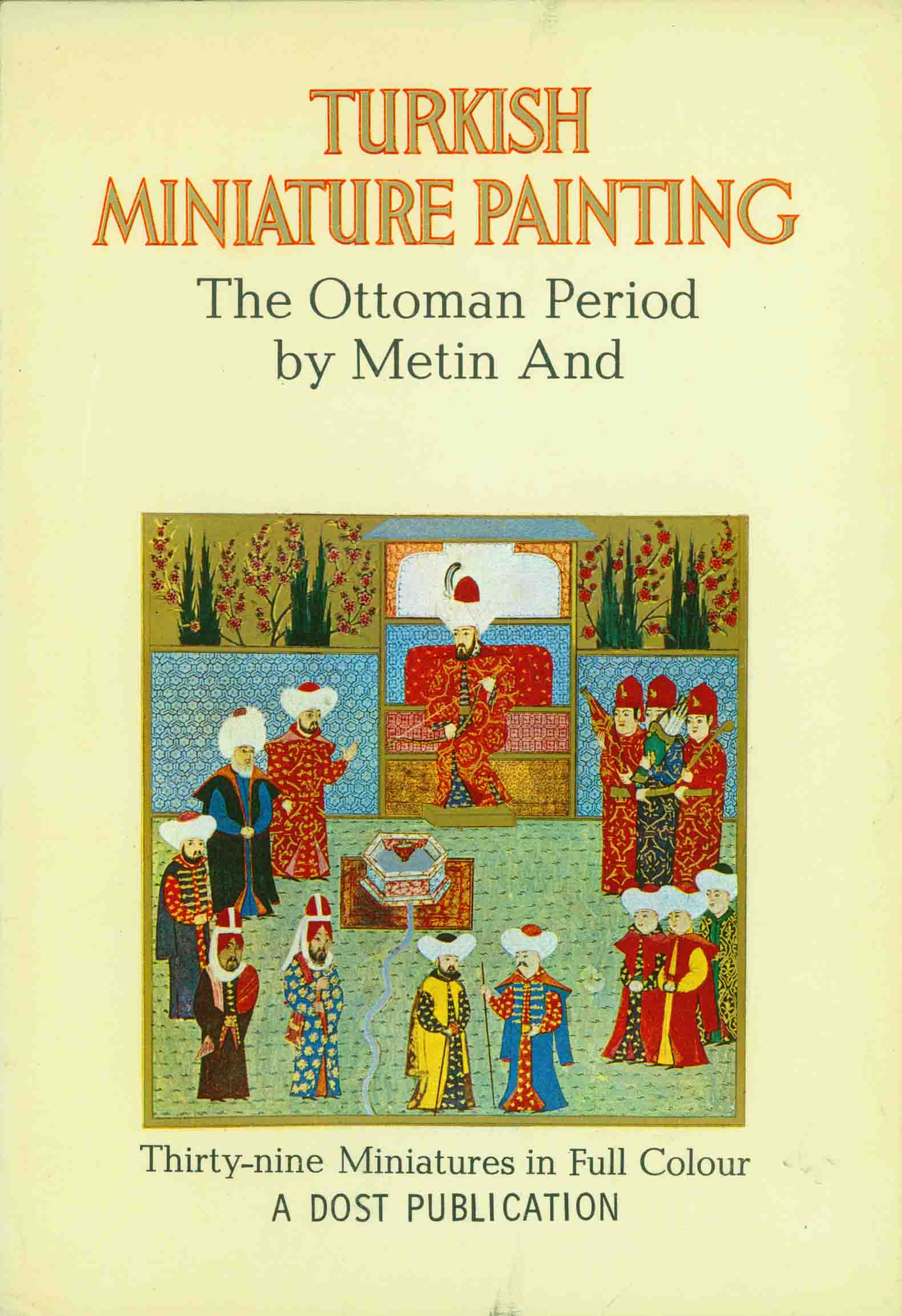 TURKISH MINIATURE PAINTING.