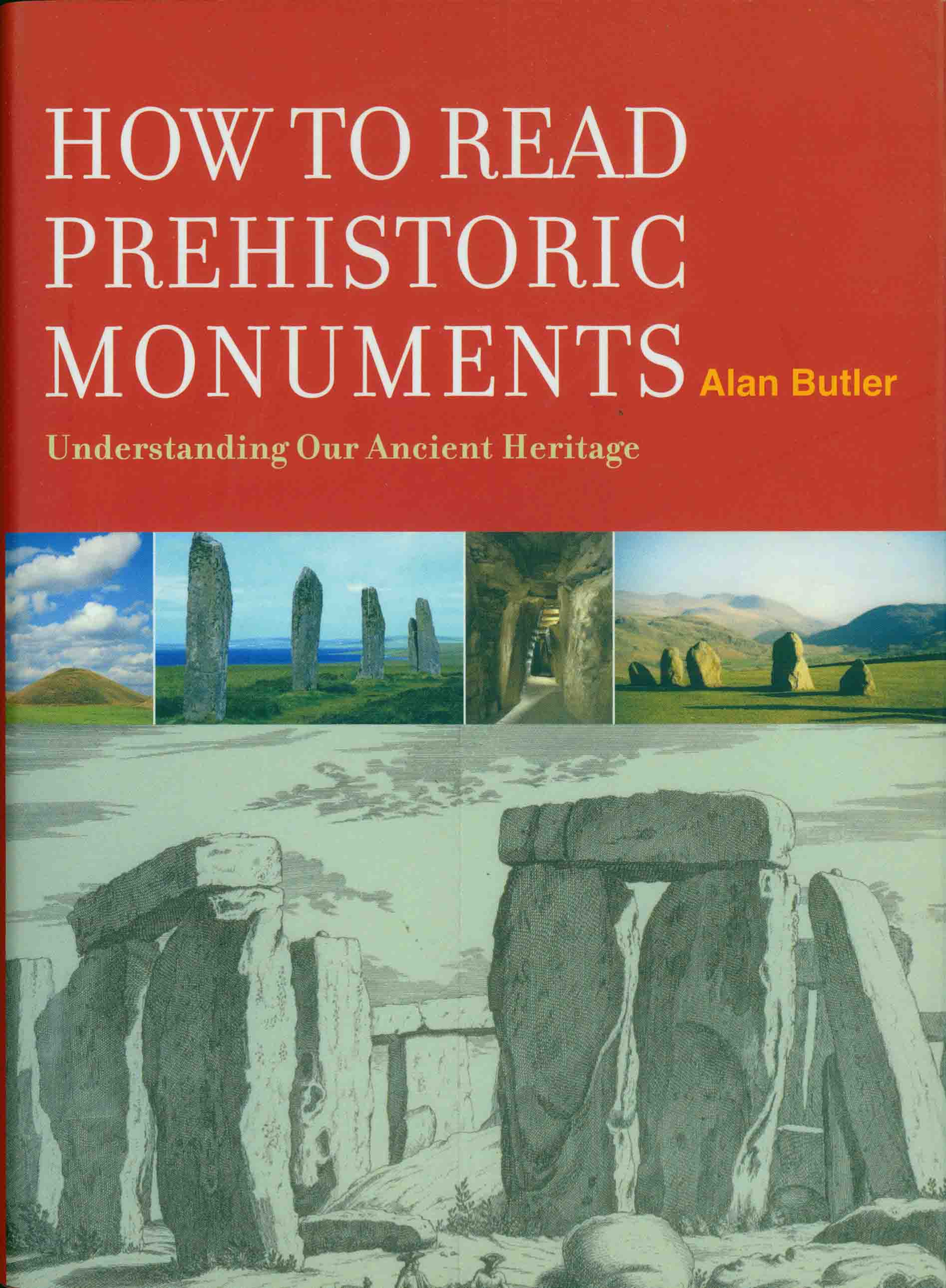 HOW TO READ PREHISTORIC MONUMENTS.