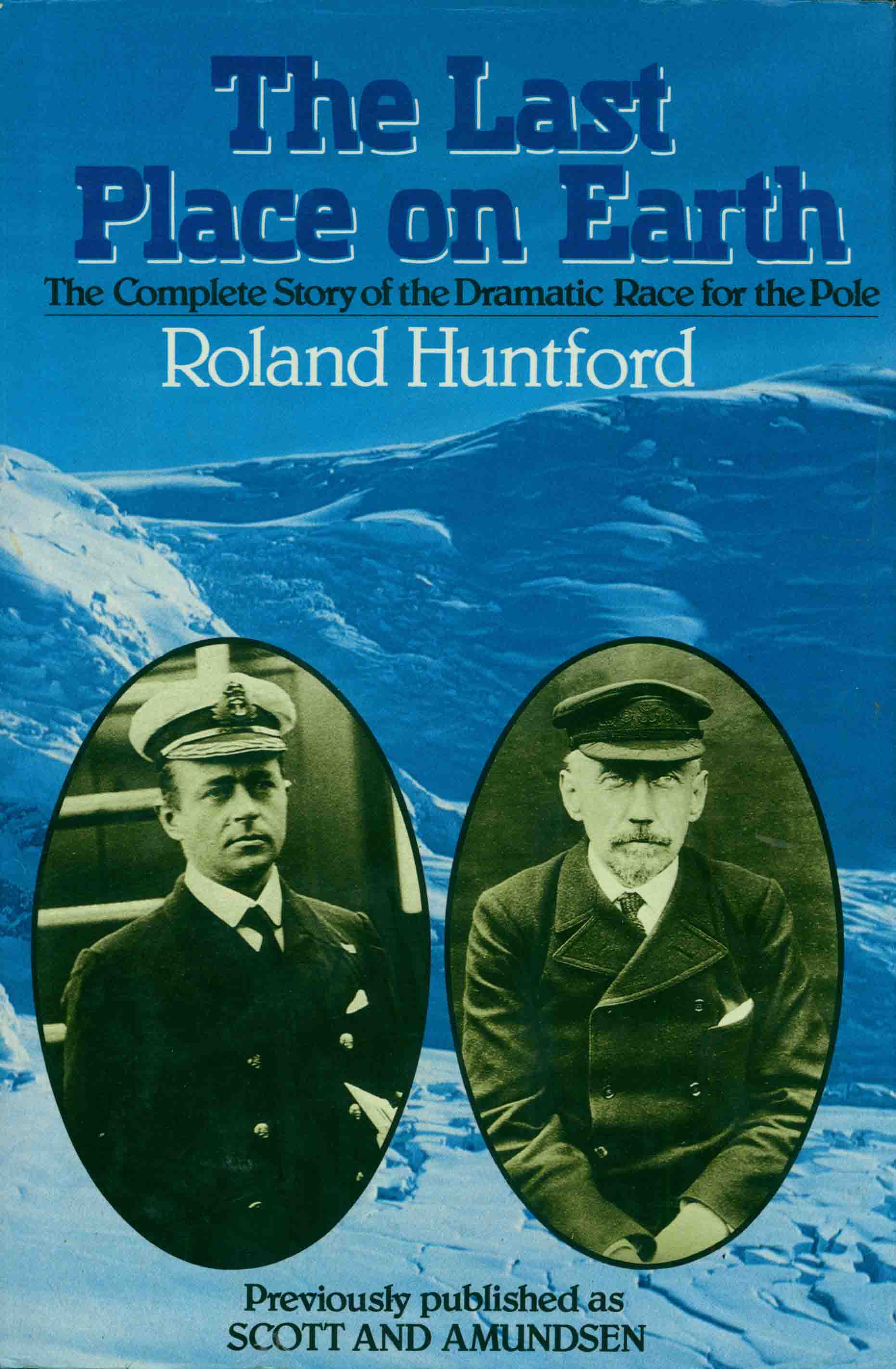 THE LAST PLACE ON EARTH.