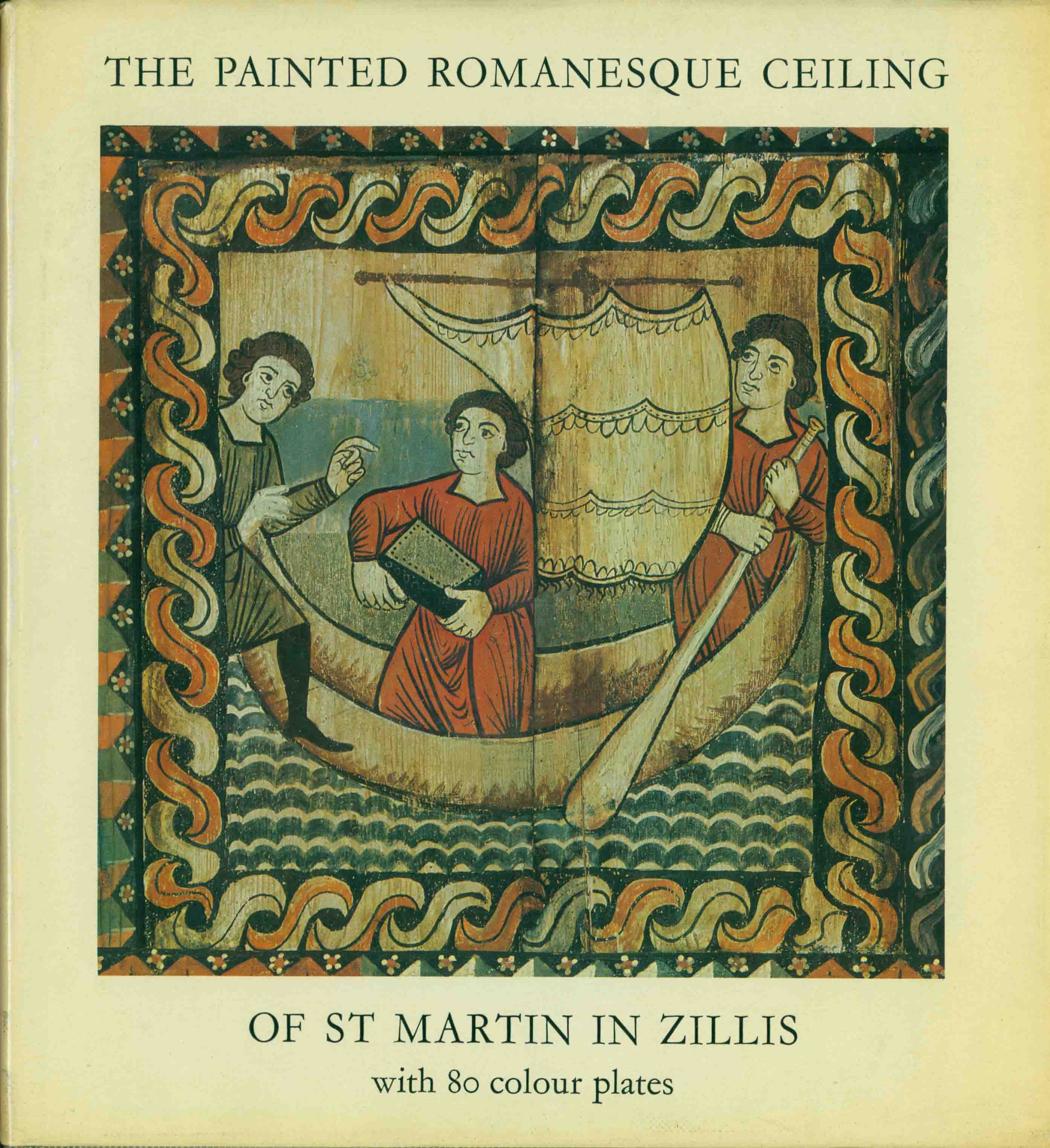 THE PAINTED ROMANESQUE CEILING OF ST. MARTIN IN ZILLIS.