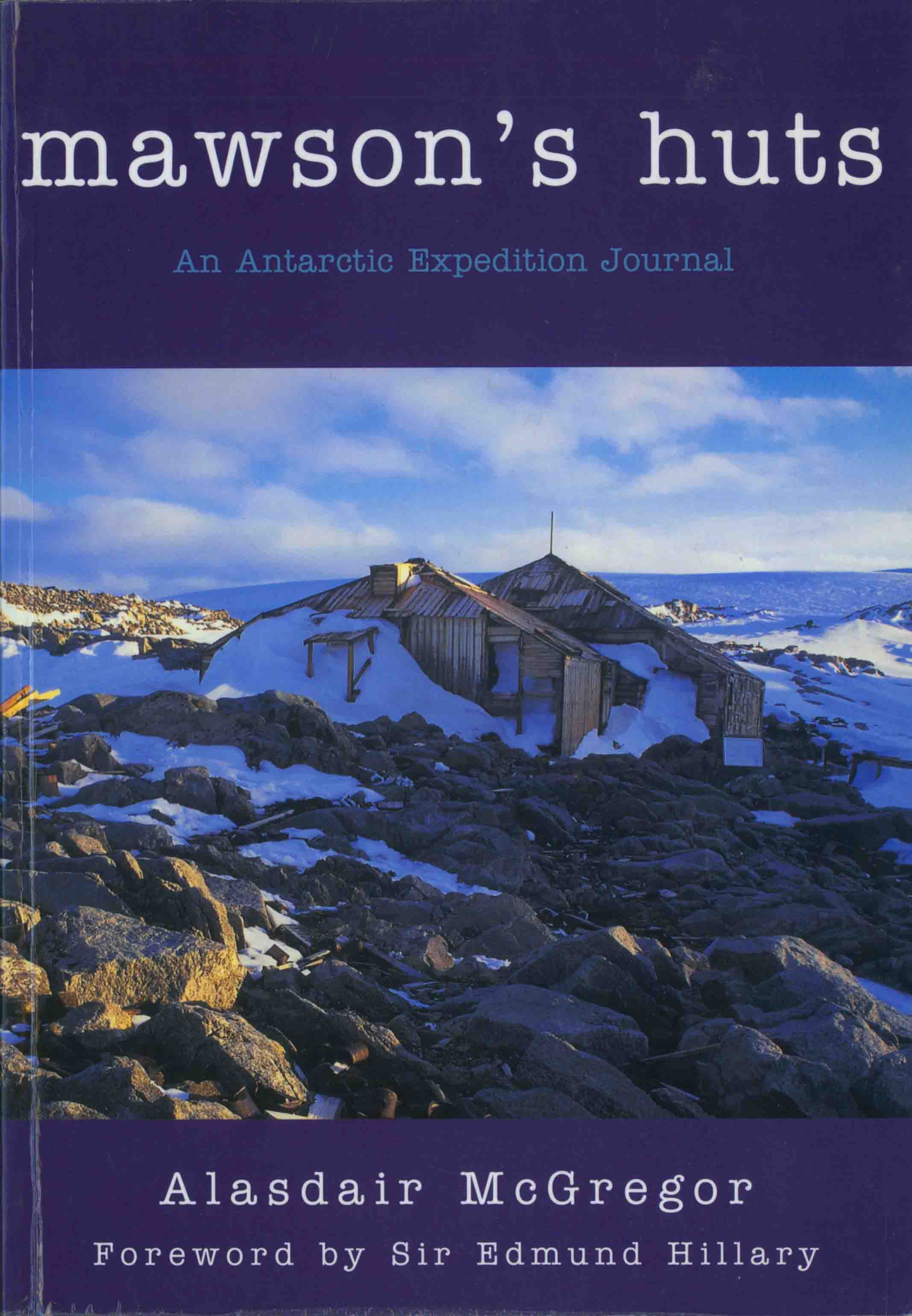 MAWSON'S HUTS.